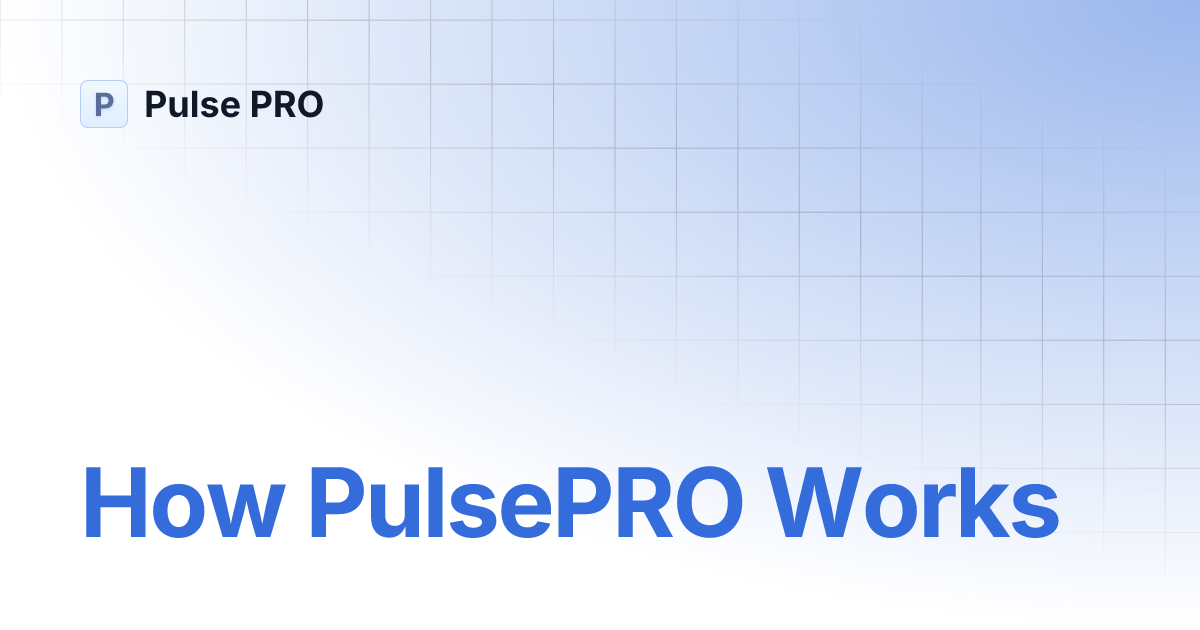 How PulsePRO Works | Pulse PRO